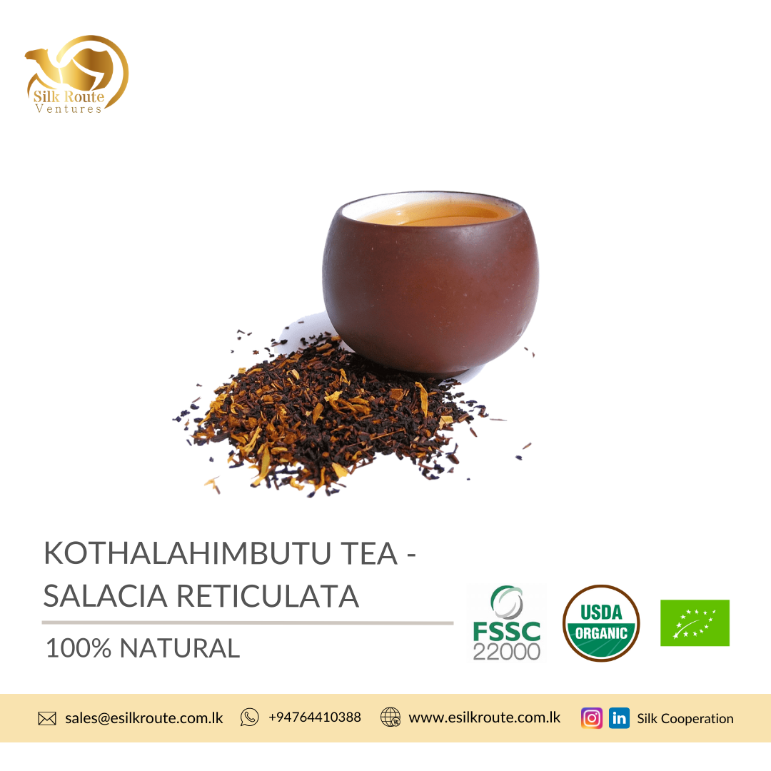 Organic Kothalahimbutu Tea (Salacia reticulata) from Sri Lanka ...